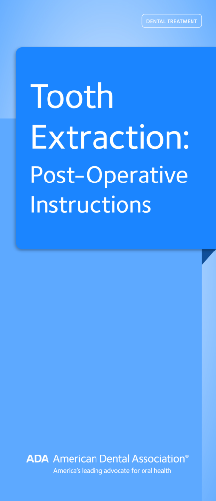 Tooth Extraction: Post-Operative Instructions - Wasserman Medical & Dental
